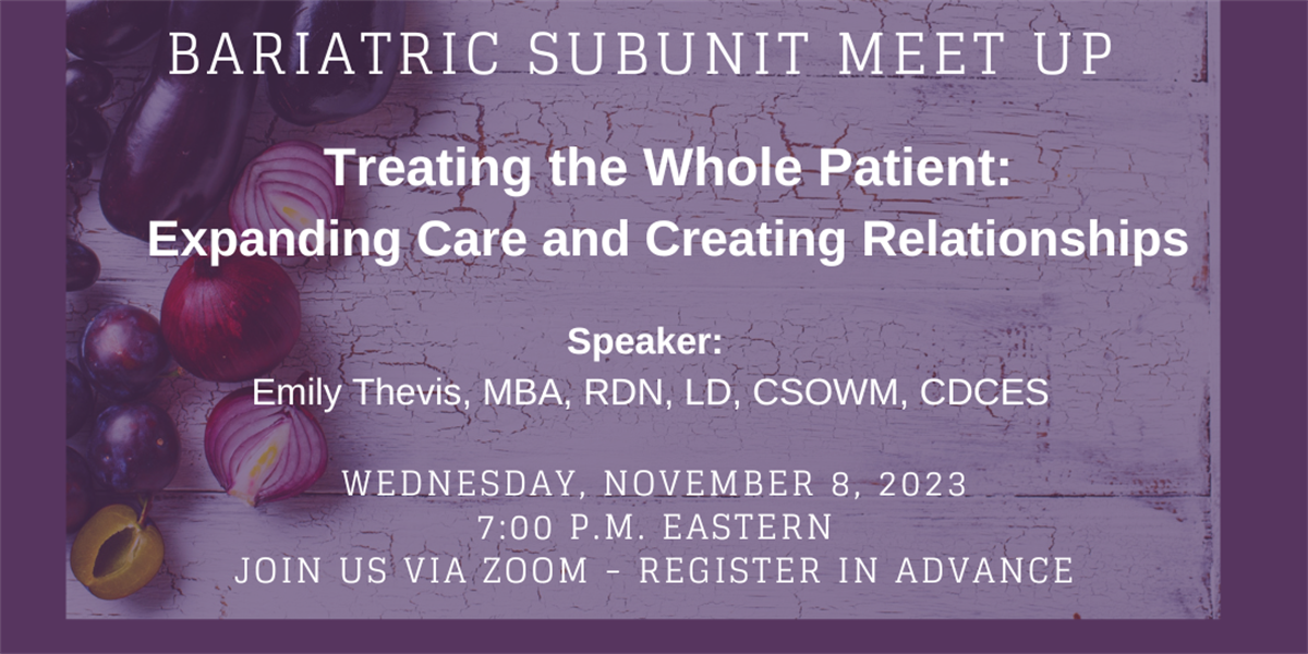 Bariatric Meet-Up: Treating the Whole Patient - WM