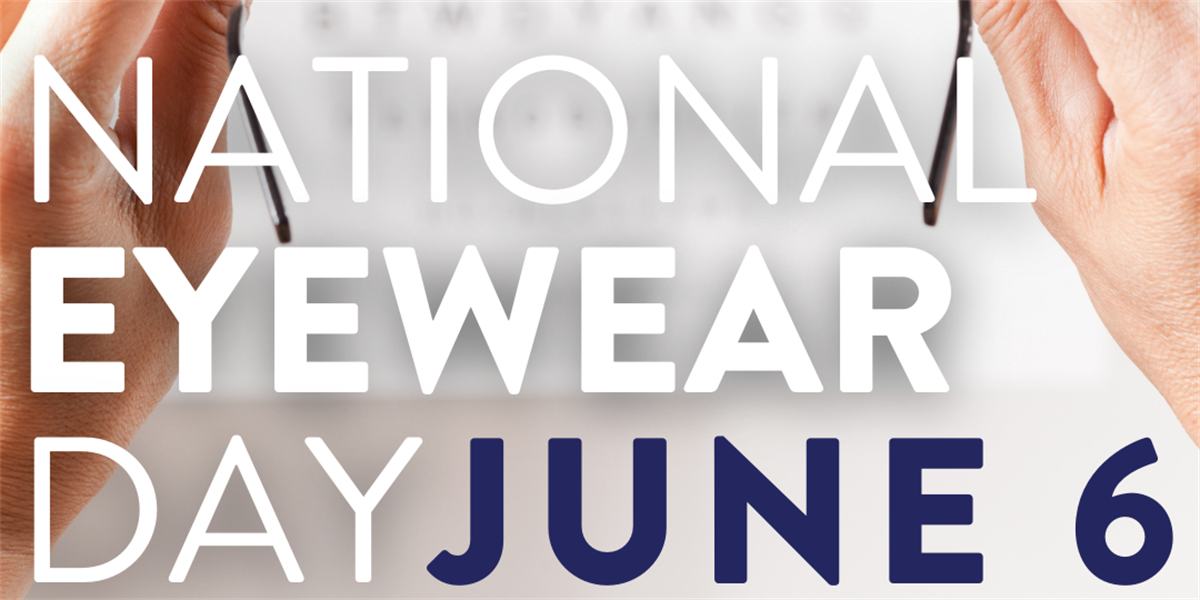 National Eyewear Day - VisionCouncil