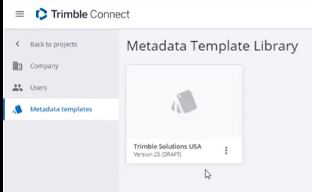 Trimble Connect metadata templates | Trimble Connect User Forum