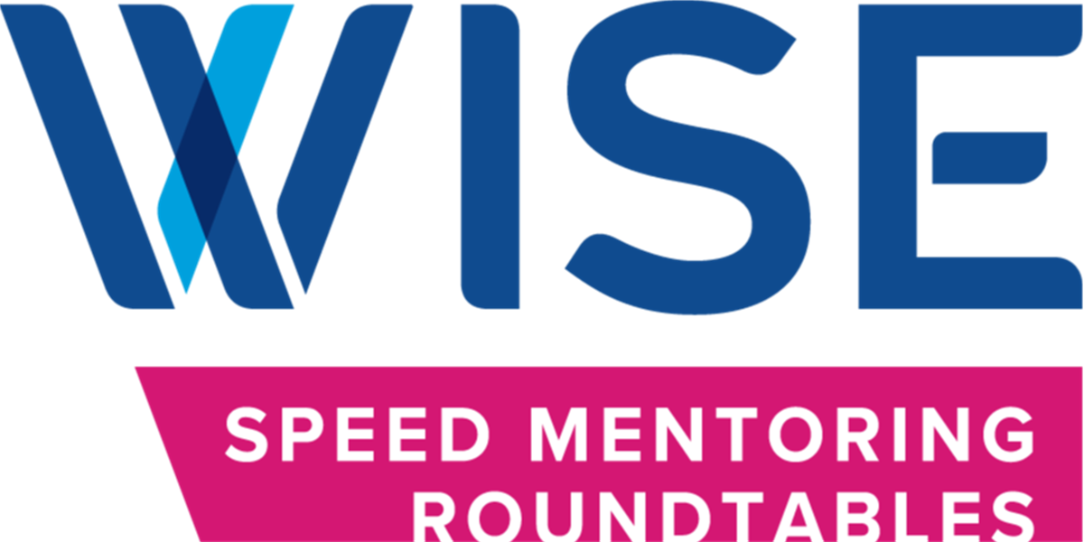 WISE Indianapolis Speed Mentoring Roundtables - WISE | Indianapolis Chapter